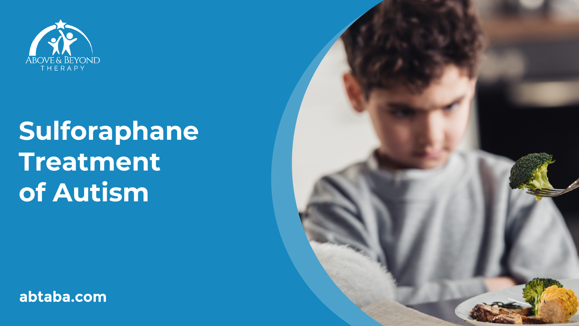 Sulforaphane Treatment of Autism